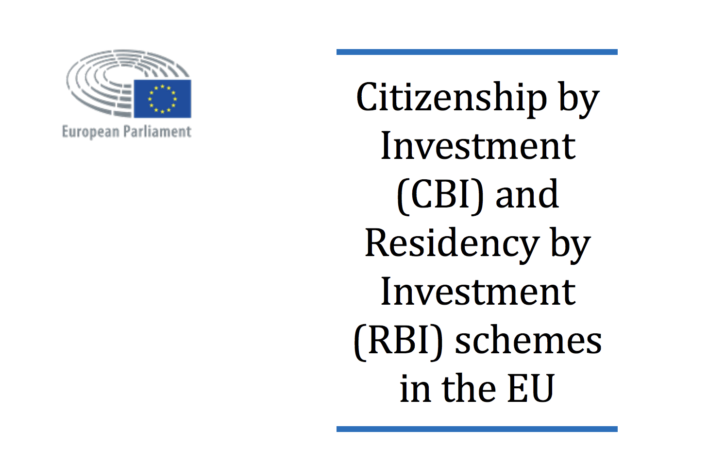European Parliament Publishes Report on RCBI-Programs - IMI Daily