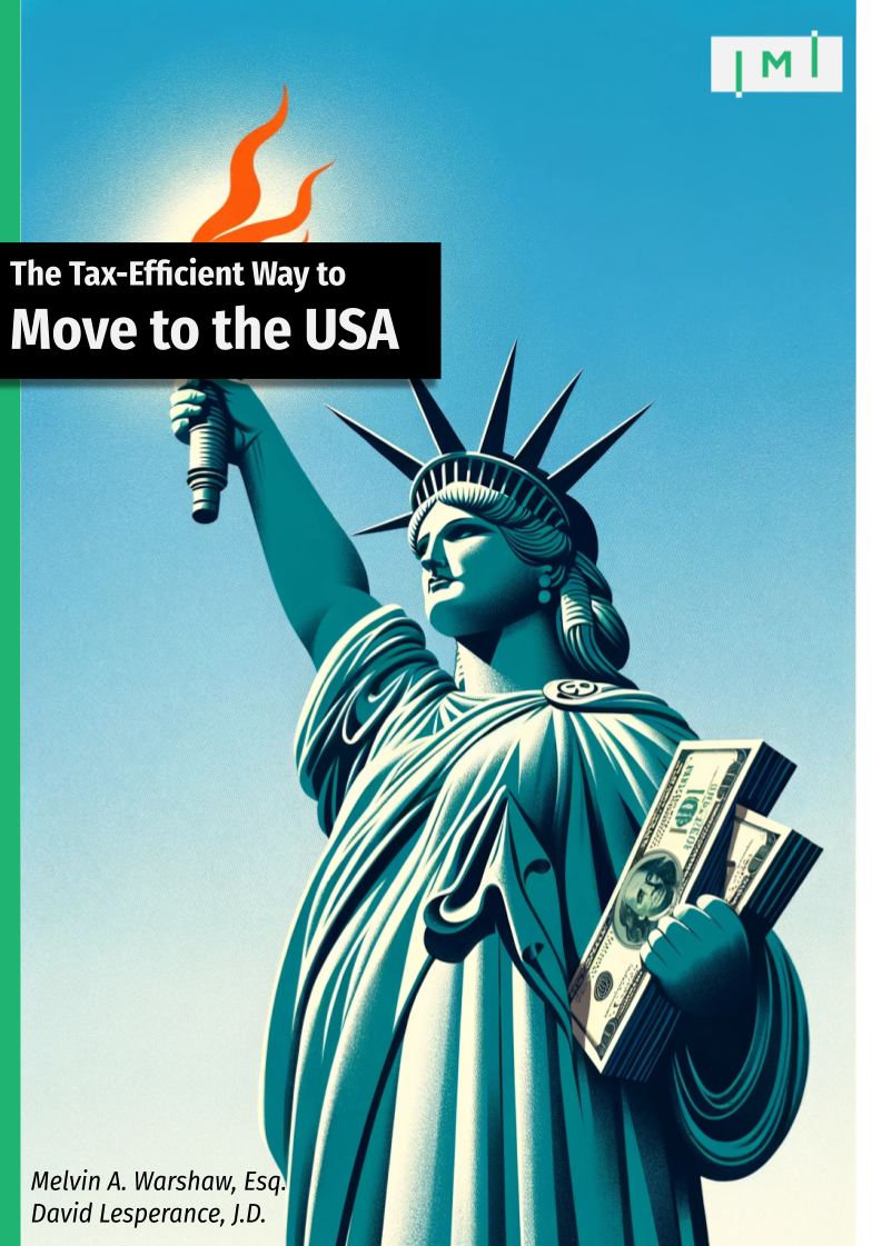 The Tax-Efficient Way to Move to the USA: The Authoritative Guide - IMI ...
