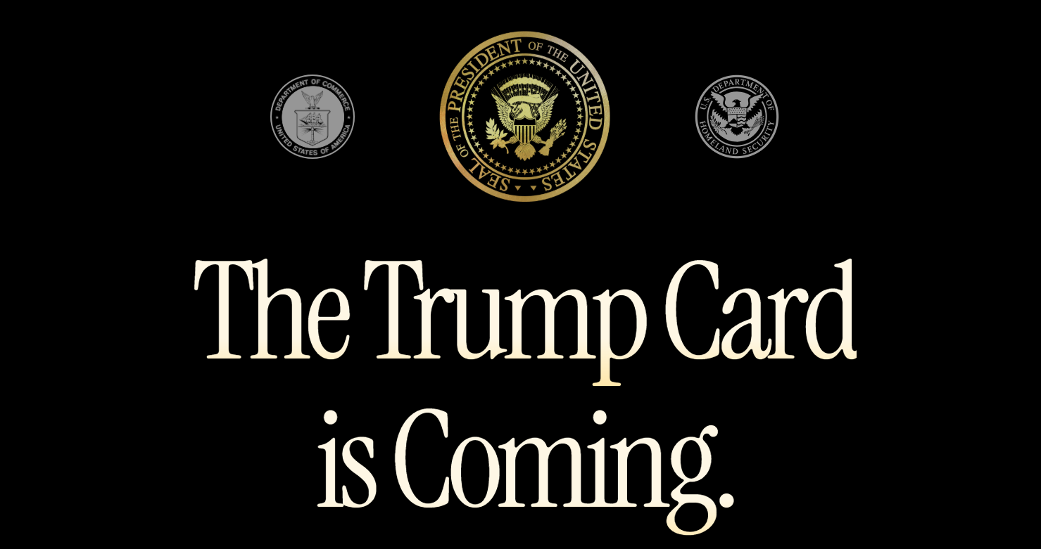 US Gov't Launches Website and Waiting List for $5m Trump Card - IMI Daily